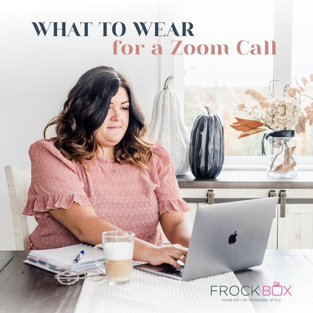 What to Wear on a Zoom Call! - Frock Box